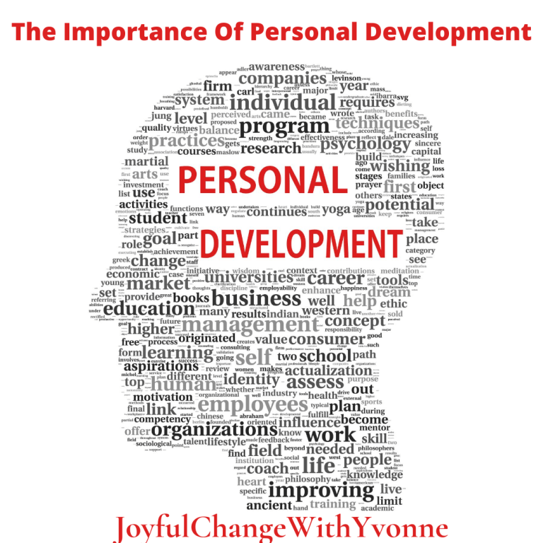 The Importance Of Personal Development – Joyful Change With Yvonne