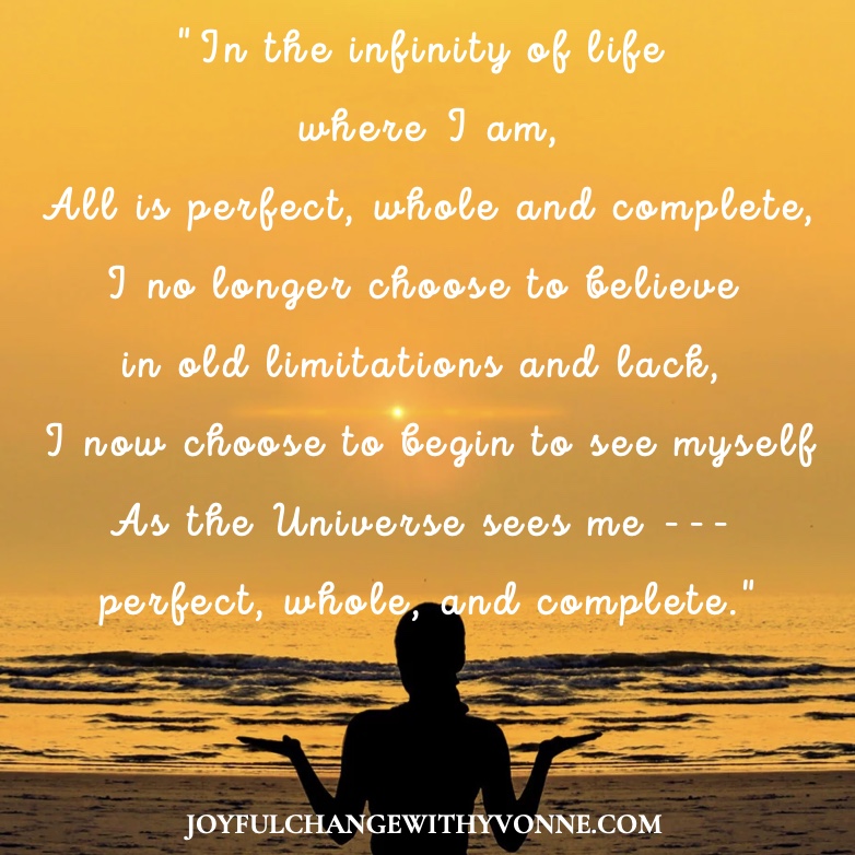 Perfect, Whole and Complete – Joyful Change With Yvonne
